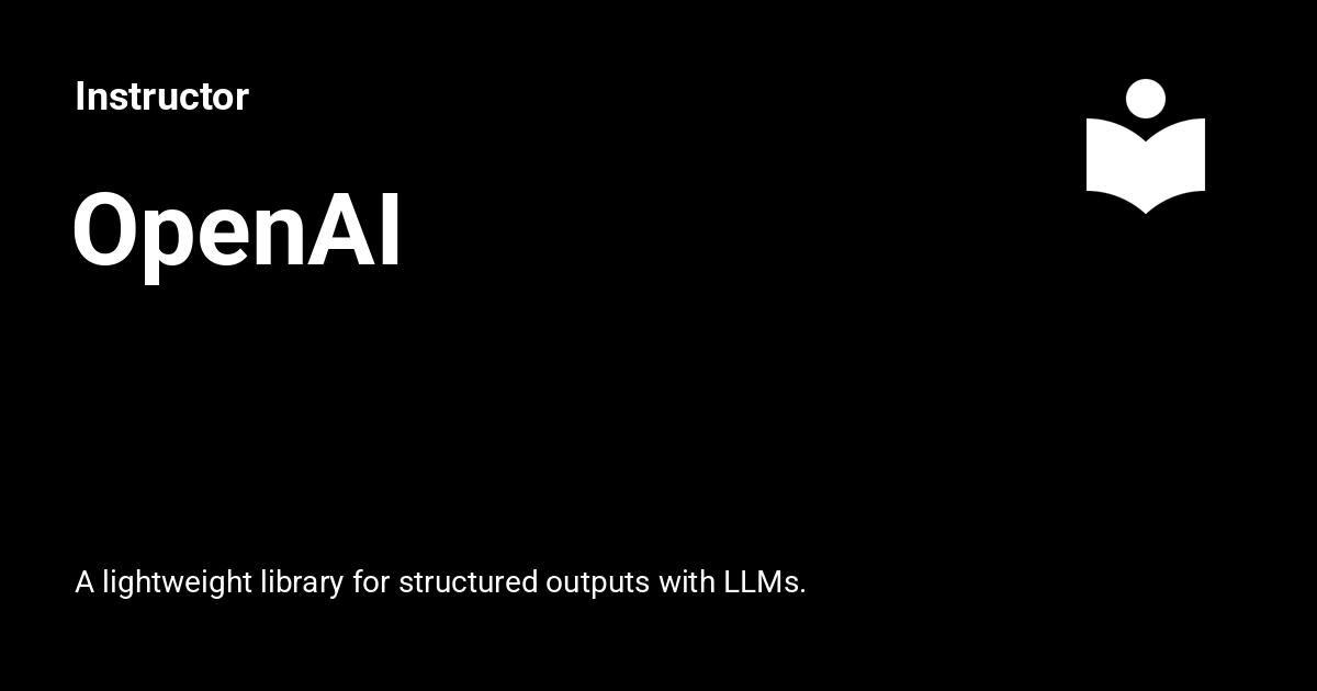 OpenAI - Instructor
