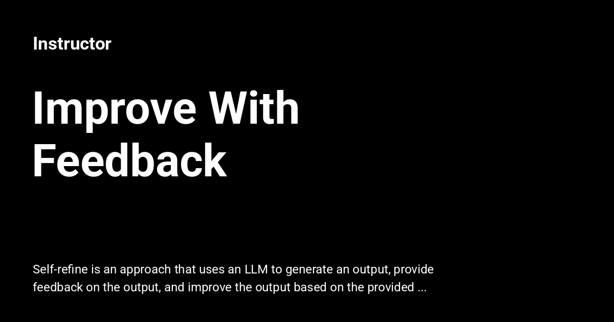 Improve With Feedback - Instructor